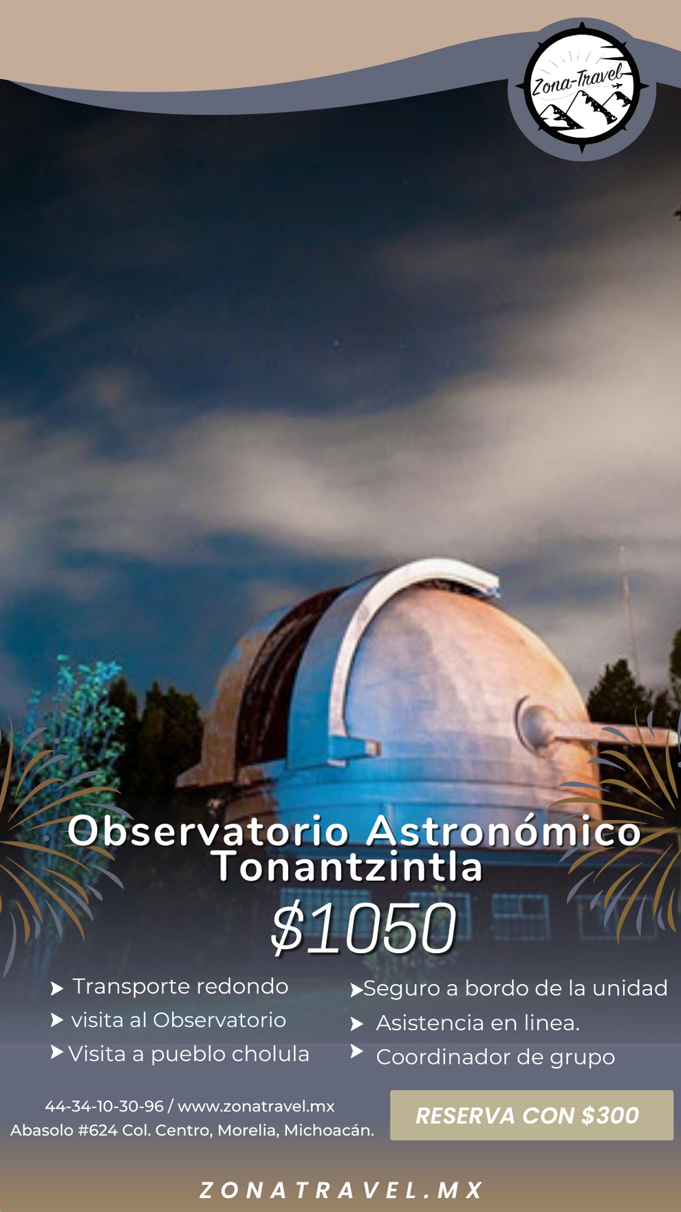 Observatorio Astronómico Tonantzintla – Zona Travel
